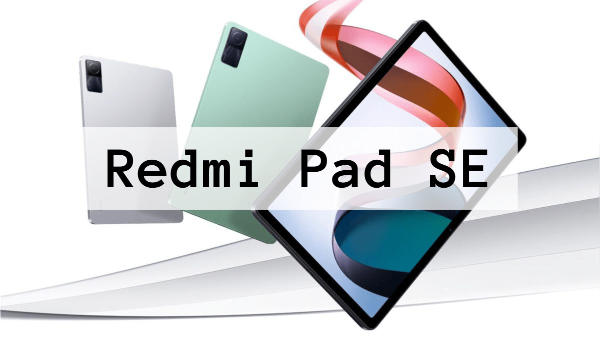 La Nueva Redmi Pad SE: Precio y Sorprendentes Características - Planeta ...